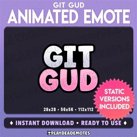Animated Git Gud Emote Animated Static Versions Included Cute Pastel Pink Git Gud Get Good Animated Git Gud Emote Animated Static Versions Included Cute Pastel Pink Git Gud Get Good