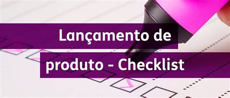 Lançamento de produto Checklist