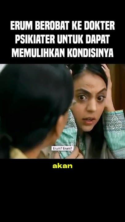 ERUM BEROBAT KE DOKTER PSIKIATER - YouTube