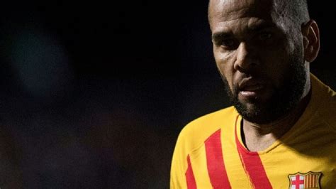 Dani Alves Y Su Supuesta Confesión En Prisión No Me Asusta Nada