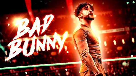 Bad Bunny Official Wwe Entrance Theme Song Chambea By Bad Bunny