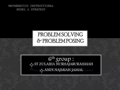 Problem Posing And Problem Solving Pptx