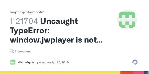 Uncaught Typeerror Windowjwplayer Is Not A Function · Issue 21704
