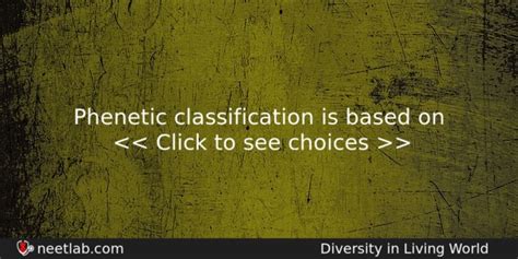 Phenetic Classification Is Based On Neetlab