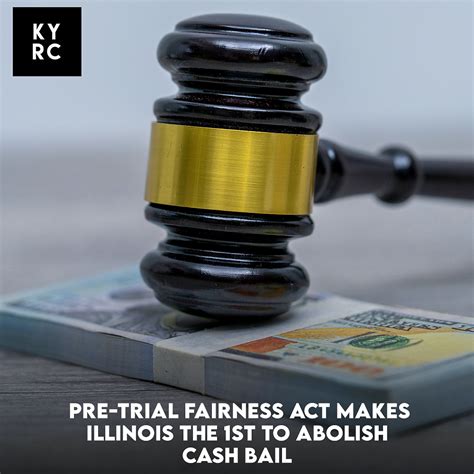 Pre Trial Fairness Act Makes Illinois The 1st To Abolish Cash Bail