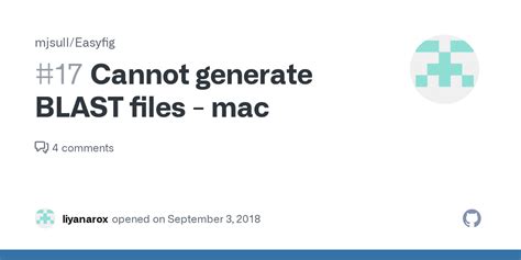 Cannot Generate Blast Files Mac · Issue 17 · Mjsulleasyfig · Github