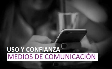Consumo De Medios Y Las Noticias Falsas PL Prensa