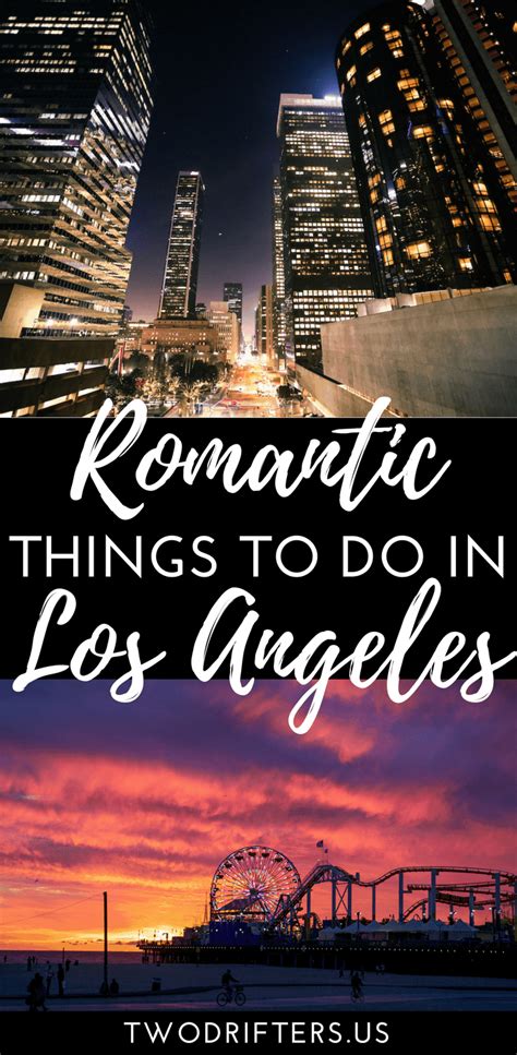 Romantic Things To Do In Los Angeles For Couples