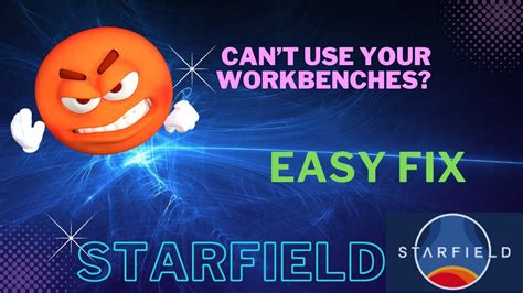 Starfield How To Fix Workbench And Chair Access Bug Easy Bug Fix Youtube