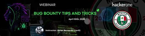 See Bug Bounty Tips And Tricks At Hackerone Community Mexico Hackerone Club