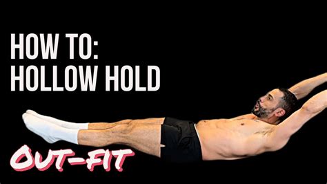 How To Hollow Hold Youtube