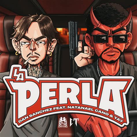 Dan Sanchez Natanael Cano La Perla V Electro Corrido Ak47full