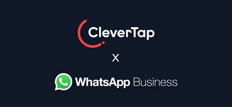 Introducing Native Whatsapp Messaging On Clevertap Clevertap