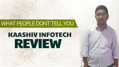 What People Dont Tell You Kaashiv Infotech Reviews By Hari Youtube