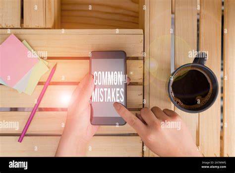 Conceptual Hand Writing Showing Common Mistakes Concept Meaning Actions That Are Often Used