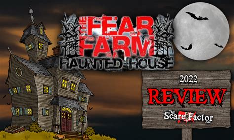 The Fear Farm Review 2022 The Scare Factor