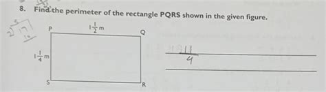 8 Find The Perimeter Of The Rectangle Pqrs Shown In The Given Figure