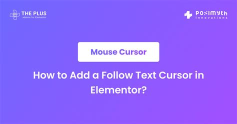 How To Add A Follow Text Cursor In Elementor The Plus Addons For Elementor