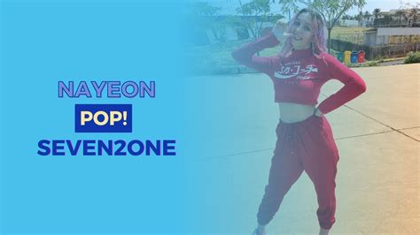 KPOP IN PUBLIC POP 팝 NAYEON 나연 Dance Cover Seven One BRAZIL YouTube