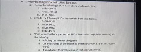 Solved 4 Encode Decoding RISC V Instructions 30 Points A Chegg