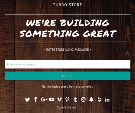 using your shopify theme s password page as a marketing tool