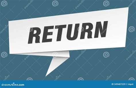 Return Banner Return Speech Bubble Label Sticker Sign Template Stock Vector Illustration