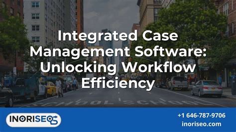 Integrated Case Management Software Unlocking Workflow Efficiency Legal Industry Insights