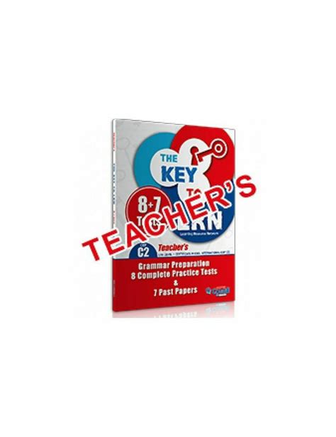 The Key To Lrn C2 Grammar Preparation And 8 Complete Practice Tests And 7