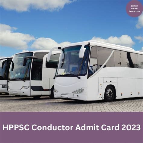 HPPSC Conductor Admit Card 2023 Download Link Exam Date