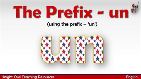 The Prefix Un