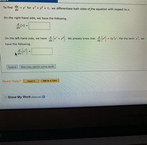 Solved To Find D Y For X Y4 We Differentiate Both Sides Chegg