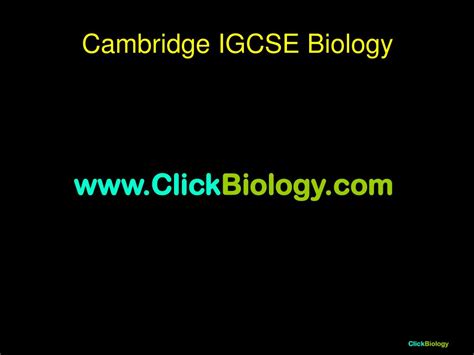 Ppt Cambridge Igcse Biology Powerpoint Presentation Free Download