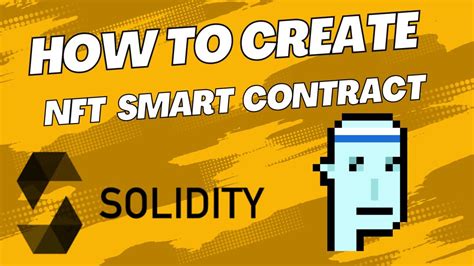 How To Create Nft Smart Contract Using Solidity Youtube