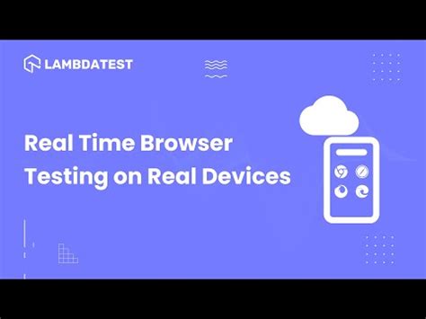 How To Perform Real Time Browser Testing On Real Devices Manual