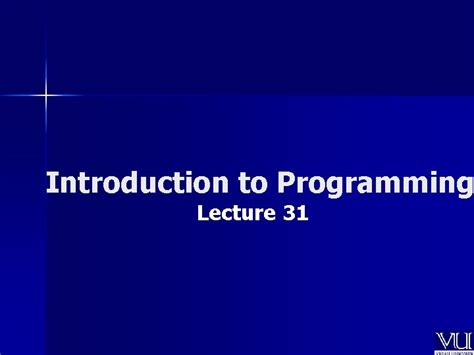 Introduction To Programming Lecture 31 Operator Overloading Todays