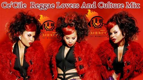 Cecile Best Of Reggae Lovers Rock And Culture Mix By Djeasy Music And Video Promotion