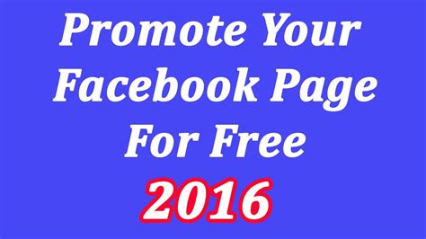 Promote Facebook Page For Free YouTube