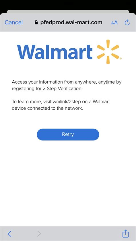I Have 2 Step Verification On All Three Methods But One Walmart Gives Me The Same Error Every