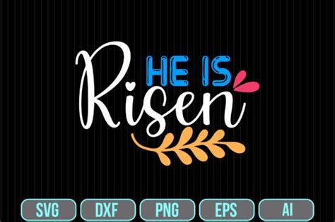 He Is Risen SVG Graphic By Crafty Bundle Creative Fabrica