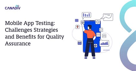 mobile app testing challenges strategies and benefits for quality