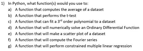 Solved In Python What Function S Would You Use To A A Chegg Com