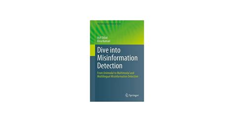 博客來 Dive Into Misinformation Detection From Unimodal To Multimodal And