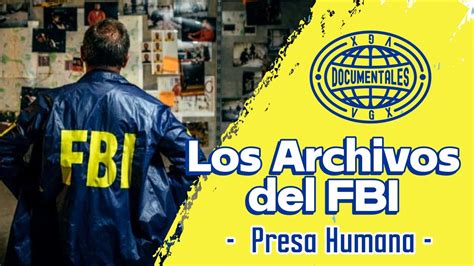 Los Archivos Del Fbi Documental Español Completo Youtube