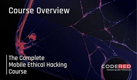 the complete mobile ethical hacking course freeeducationweb