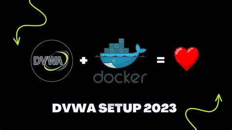 How To Setup Dvwa The Guide