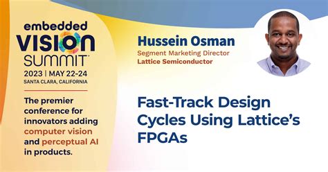 Fast Track Design Cycles Using Lattices Fpgas Embedded Vision