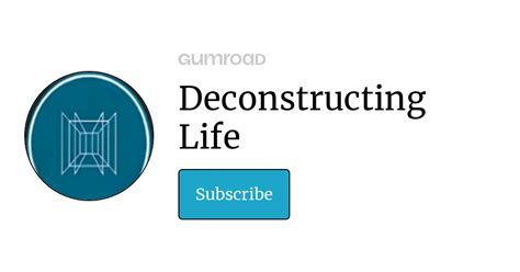 Deconstructing Life