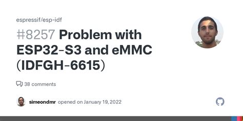 Problem With Esp32 S3 And Emmc Idfgh 6615 · Issue 8257 · Espressif
