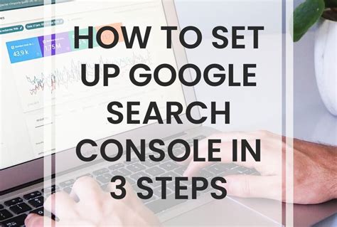 How To Set Up Google Search Console In Steps Nicole C W