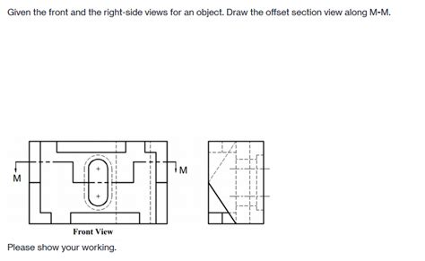 solved given the front and the right side views for an